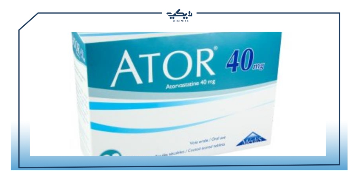 مواصفات أقراص اتور ATOR لخفض الكوليسترول الضار | ويكي مصر